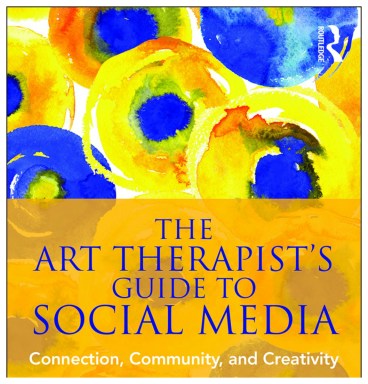Celebrating: Connection, Community, and Creativity | The Art Therapist ...