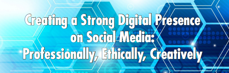 Creating a Strong Digital Presence on Social Media: Professionally ...